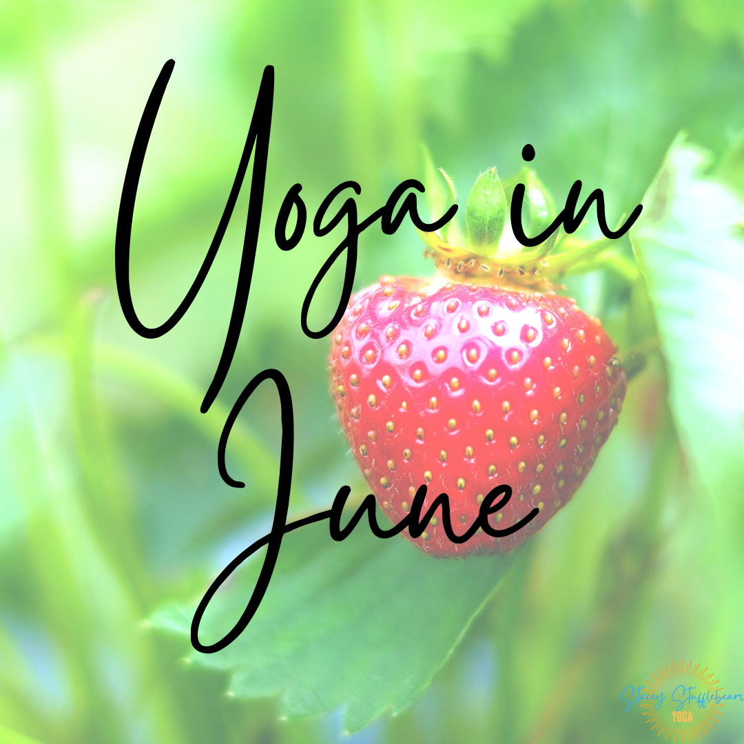 June Yoga Calendar - Stacey Stufflebeam Yoga