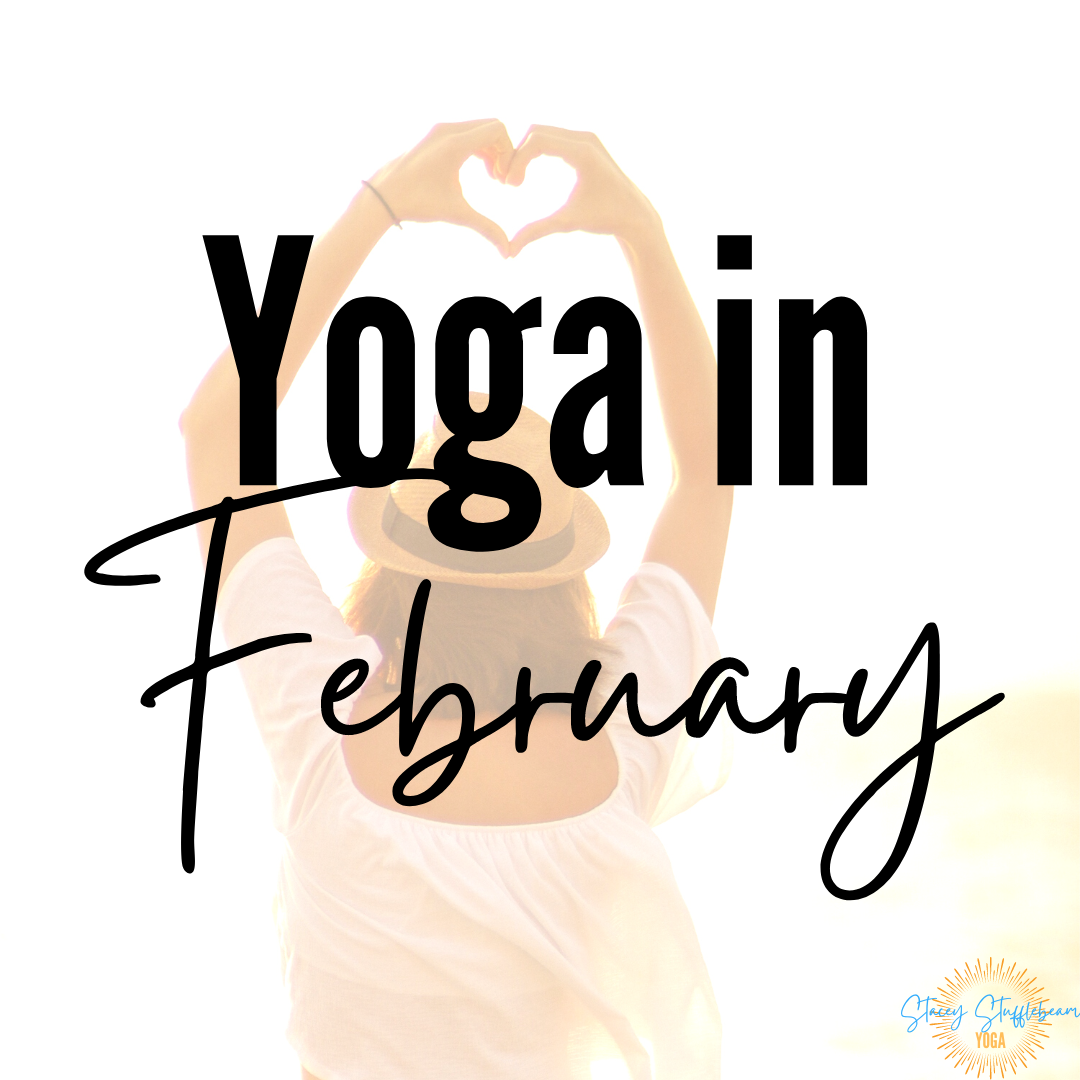 February Yoga Calendar - Stacey Stufflebeam Yoga