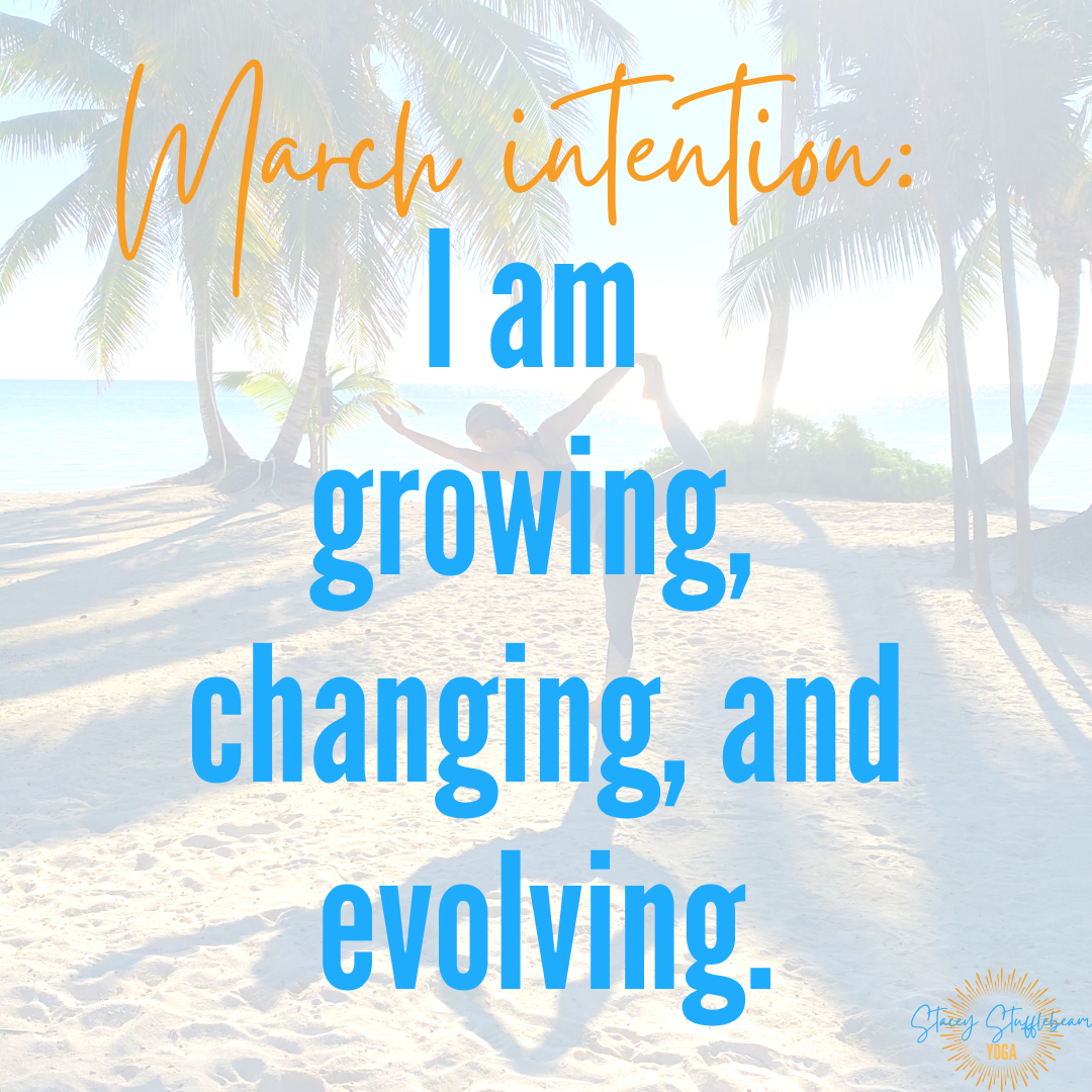 Spring is the perfect time for change - Stacey Stufflebeam Yoga