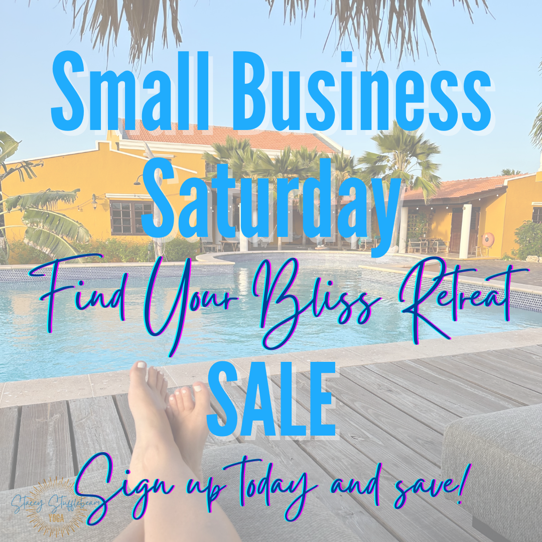 Small Business Saturday - Stacey Stufflebeam Yoga